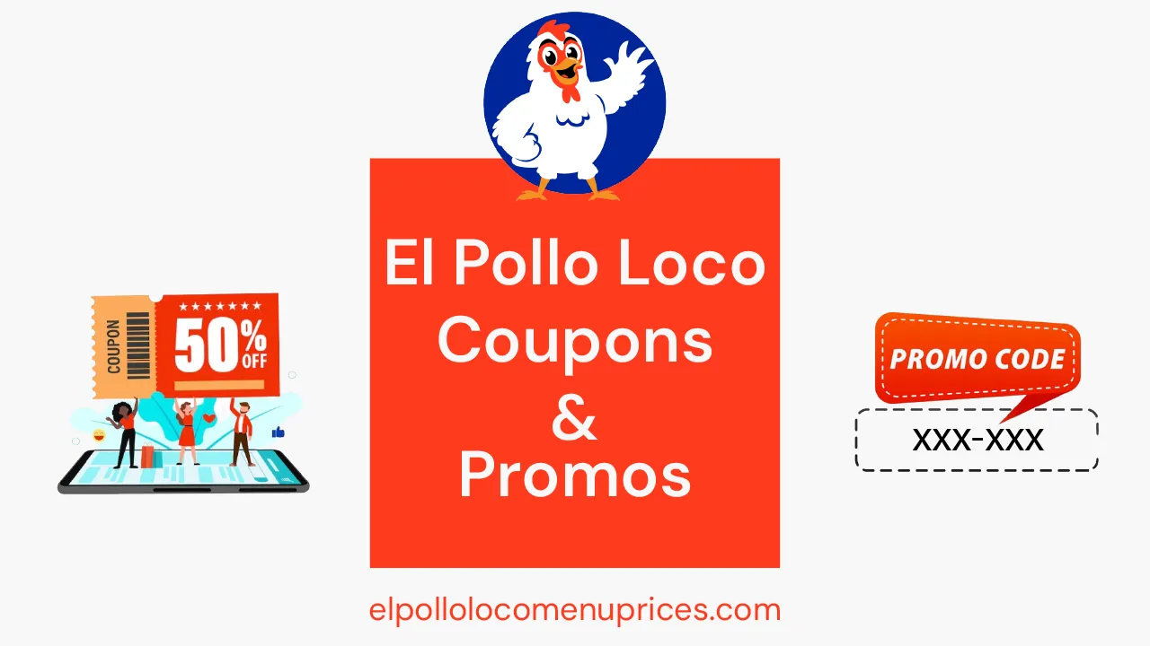 El Pollo Loco Coupons | Promo Codes | Discounts USA (2026)